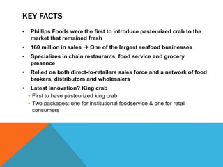 Phillips Food: King Crab | PPT