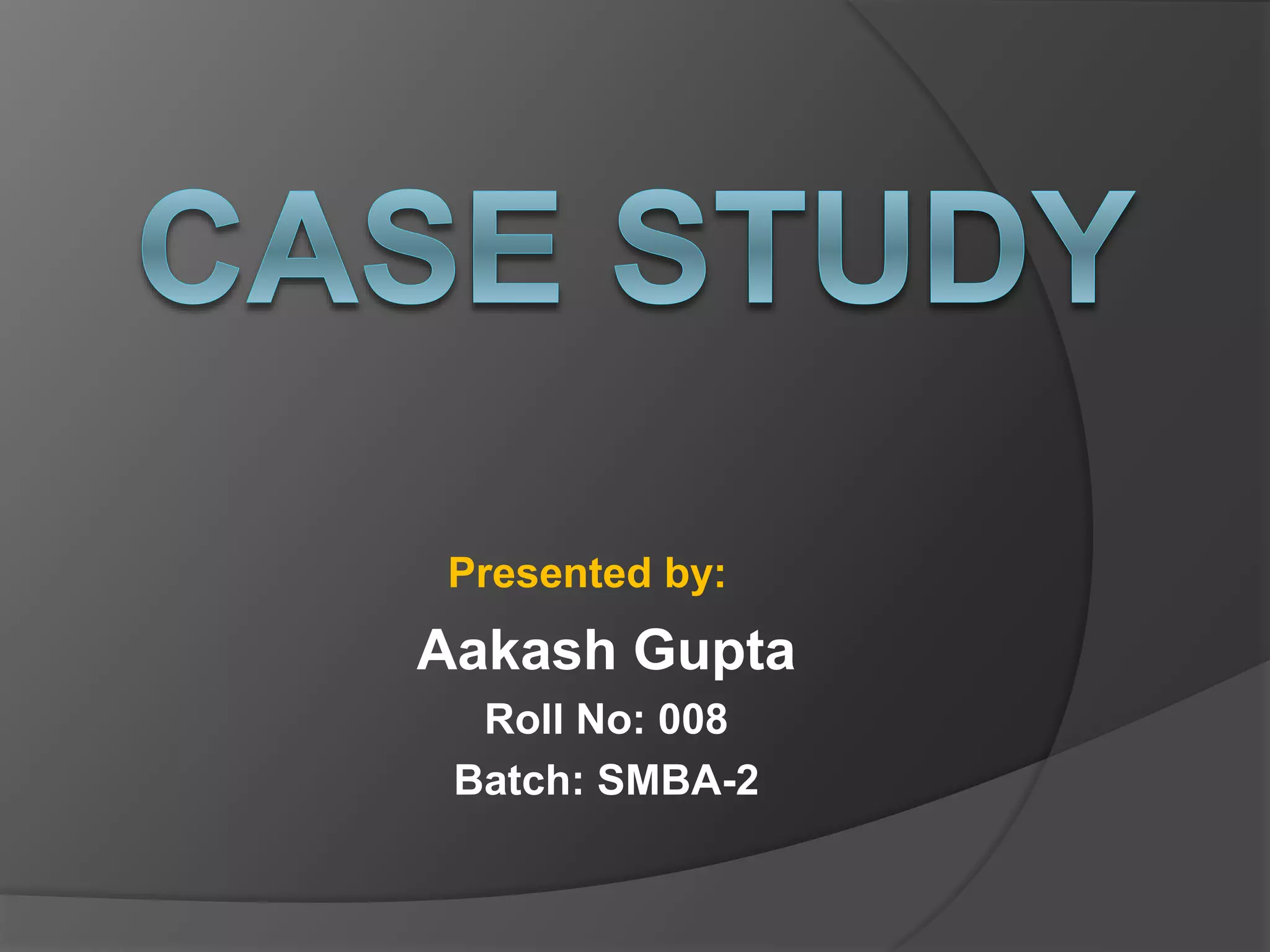 Case study. dairy pak by aakash gupta (smba2) | PPT