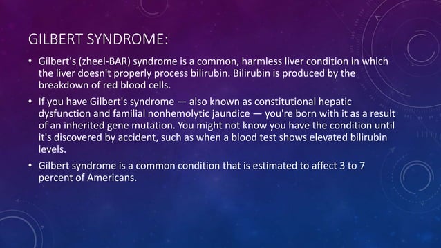 Case study: Gilbert Syndrome | PPTX