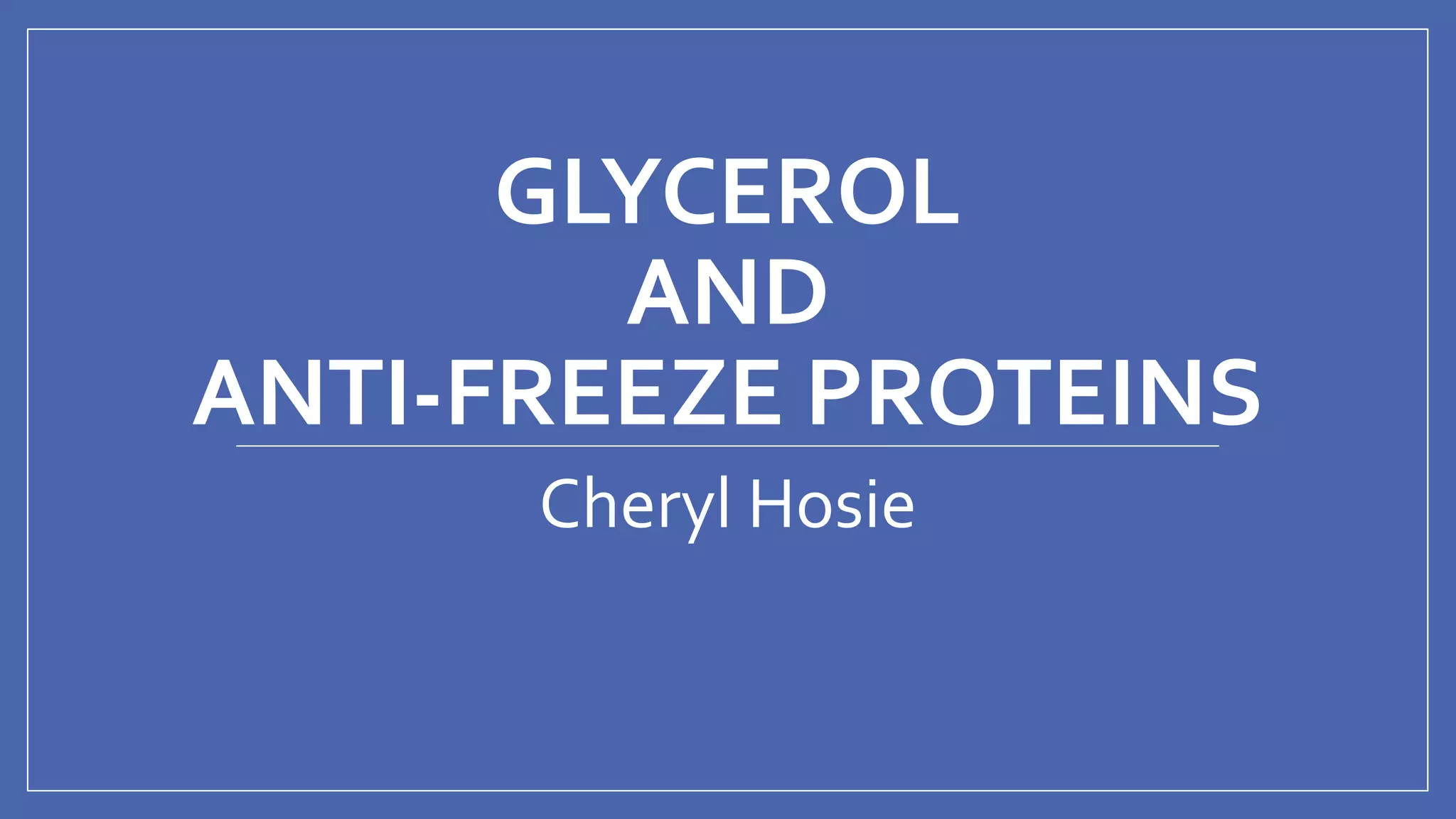 Glycerol and AFP Case study | PPTX