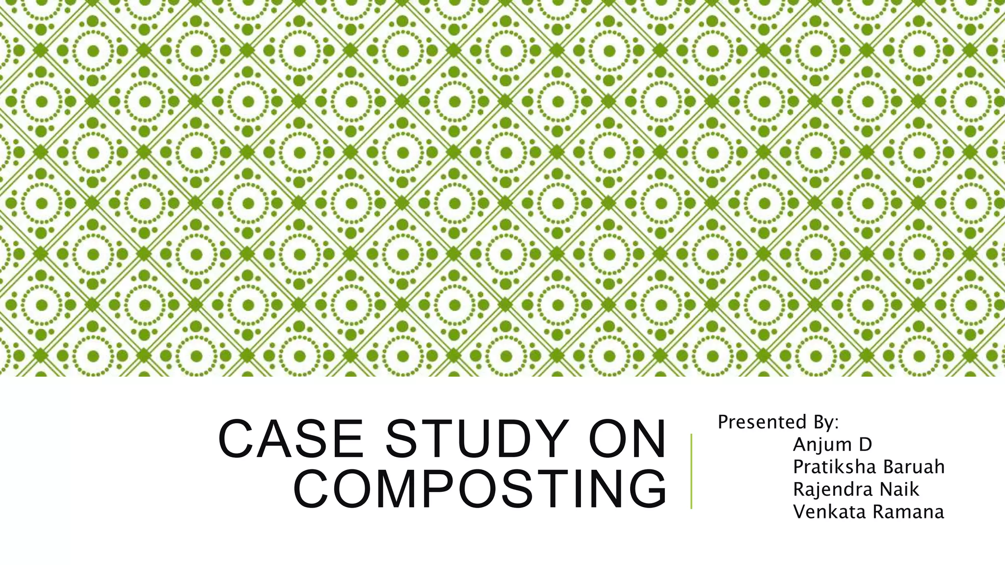 composting case study | PPTX