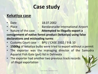 Kekatiya case, bio piracy of Sri Lanka’s biodiversity | PPT