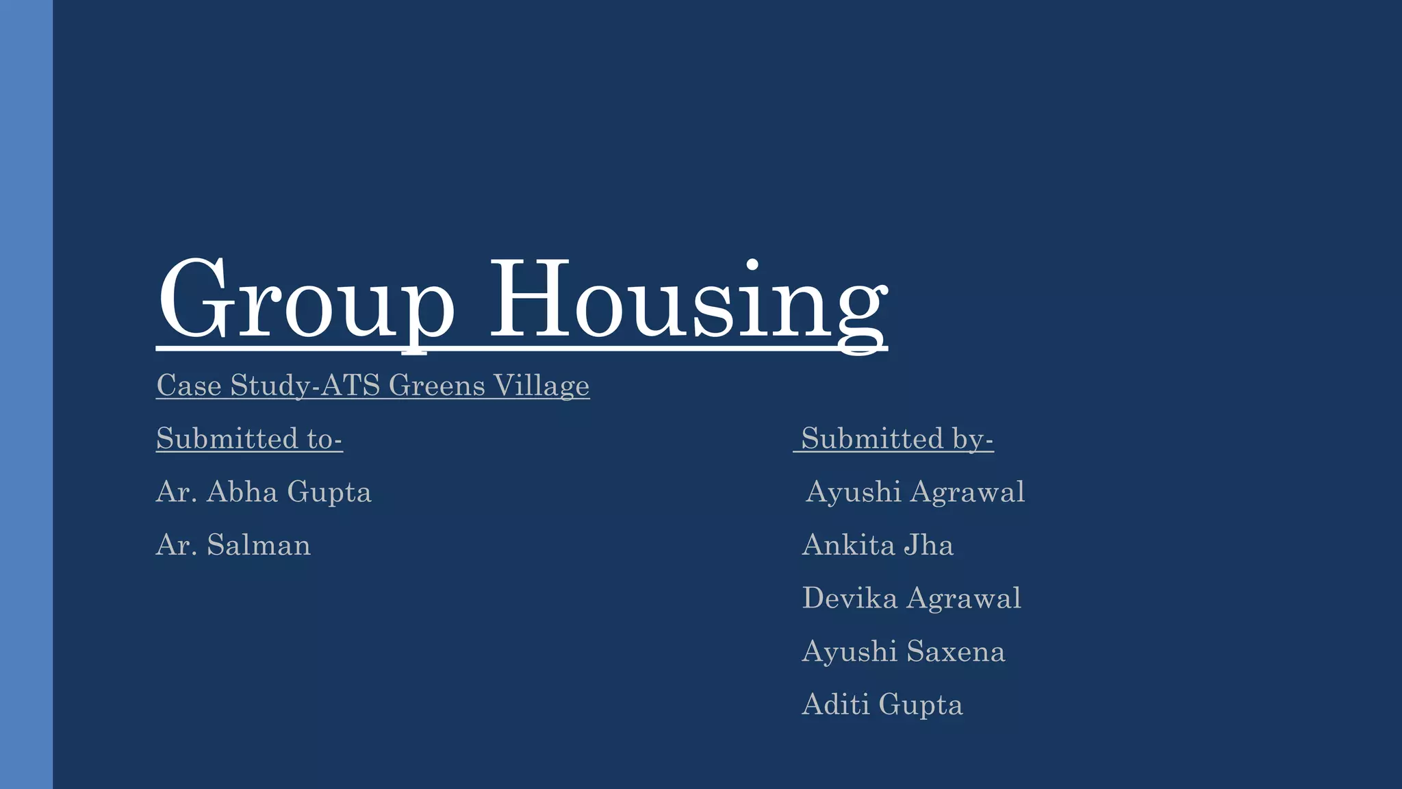 Case study- ATS Group housing | PDF