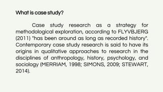 Case study/Survey approach of research over case study approach | PPT