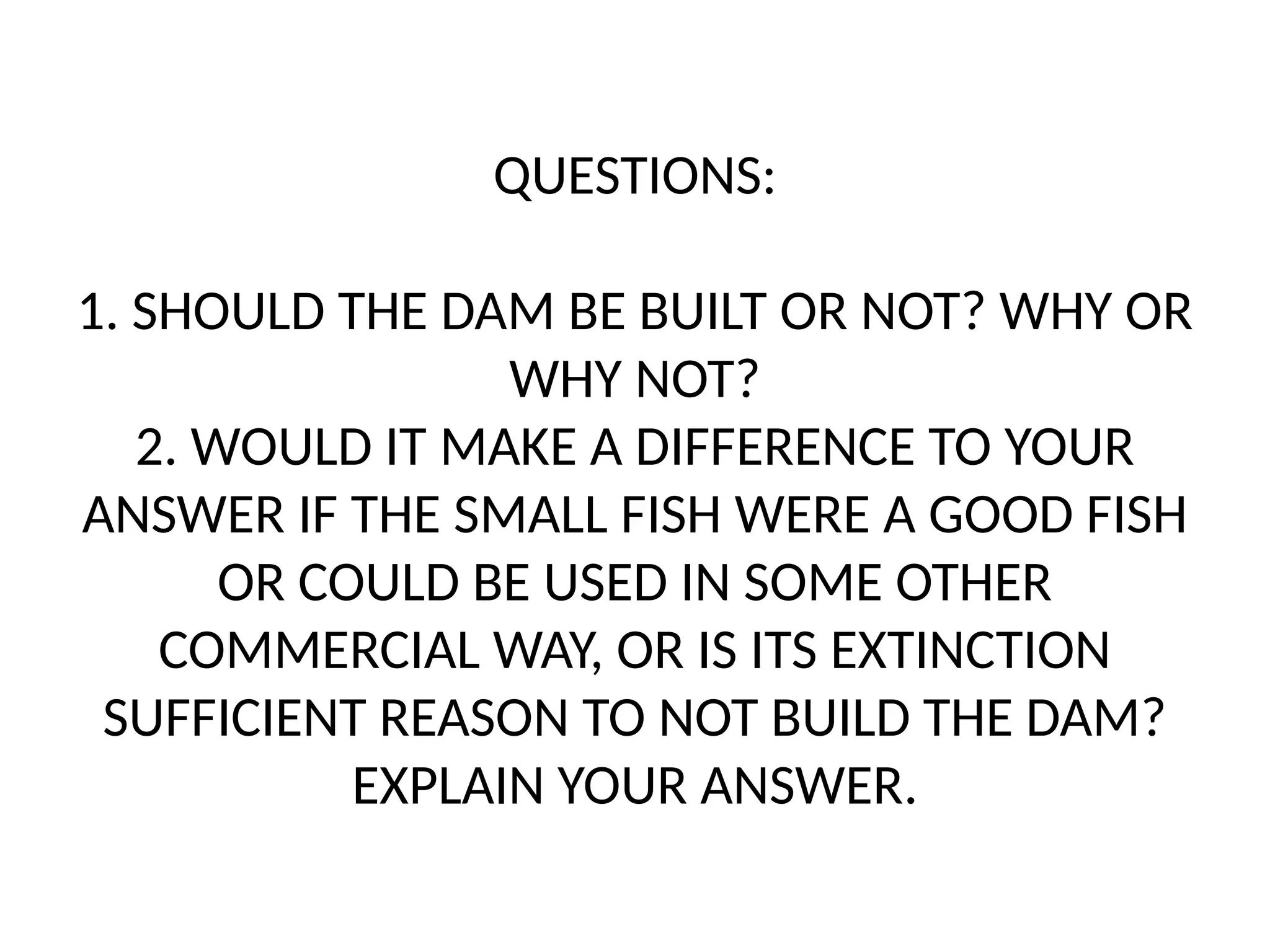 Case Study About Dilemma: Building a Dam | PPTX