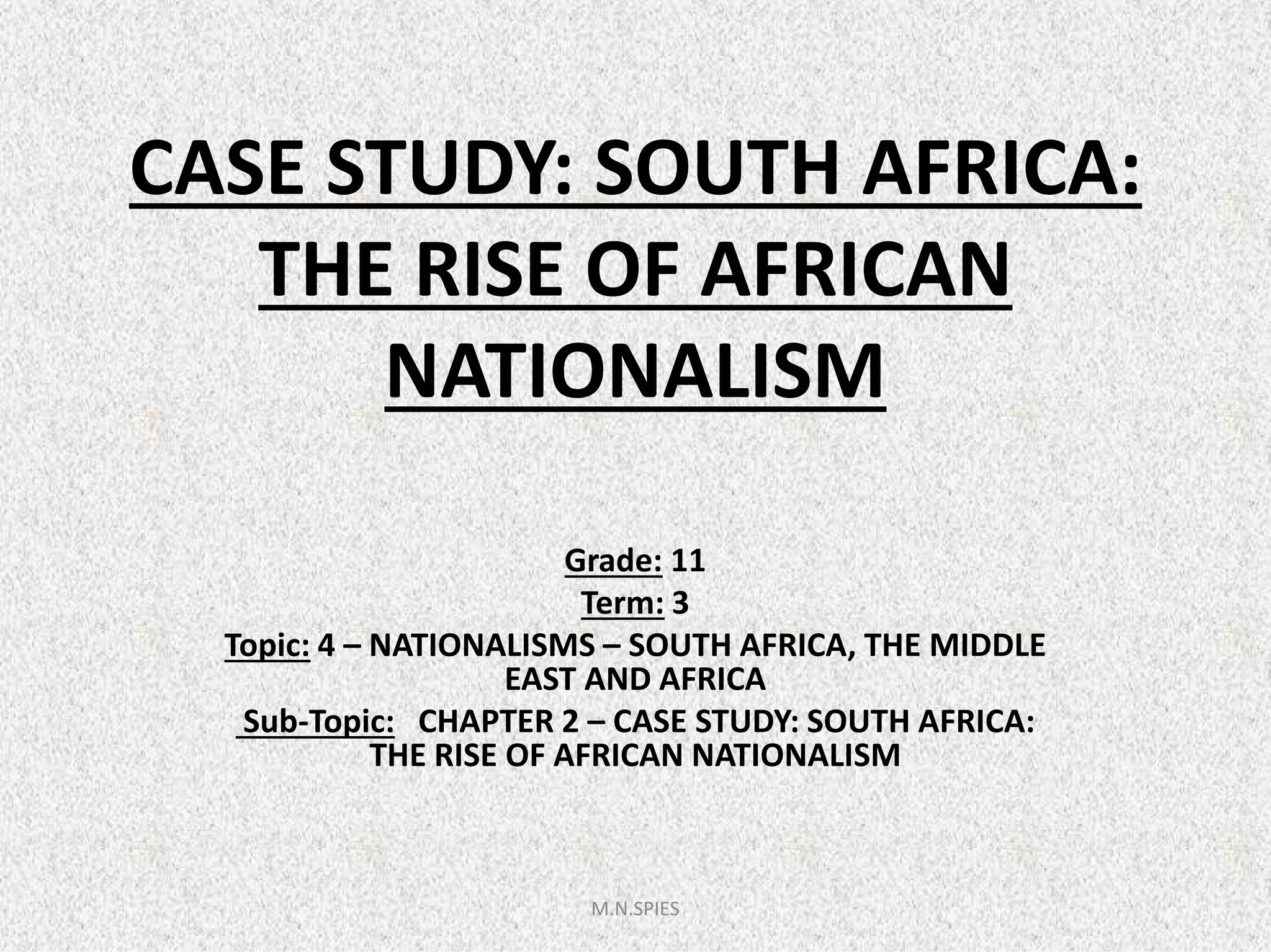 Case study African nationalism | PDF