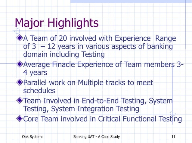 Case study on Banking Software Testing - FINACLE : UAT | PDF