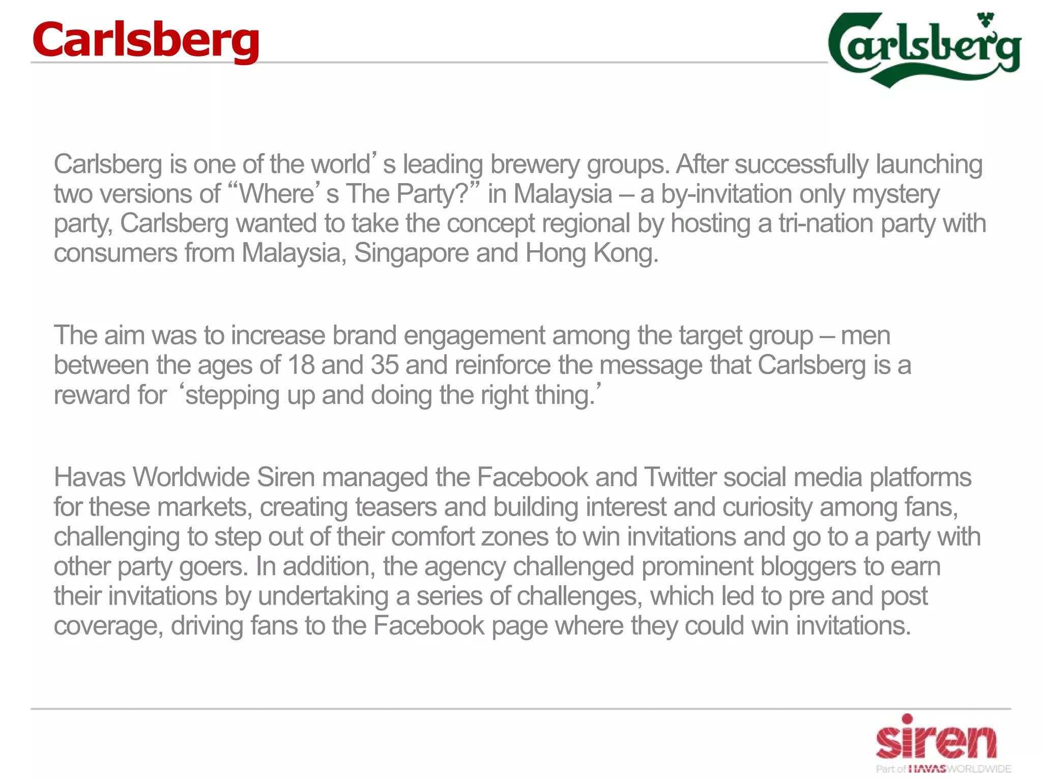Casestudy carlsberg by Havas Worldwide SIREN | PPT