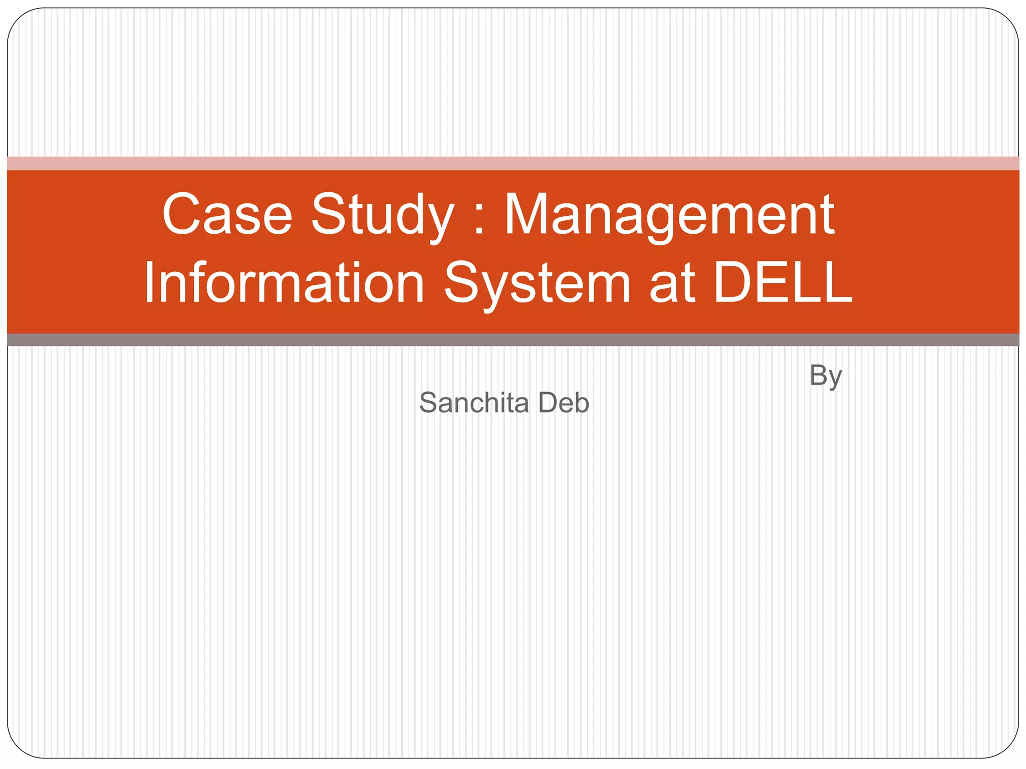 Case study dell mis | PPTX