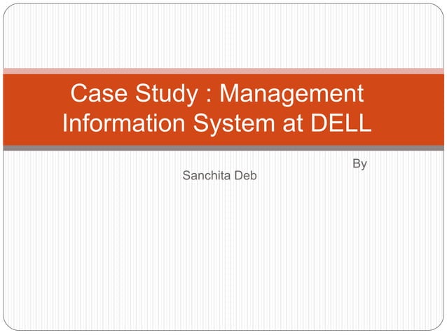 Case study dell mis | PPTX