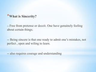 Sincerity Examples