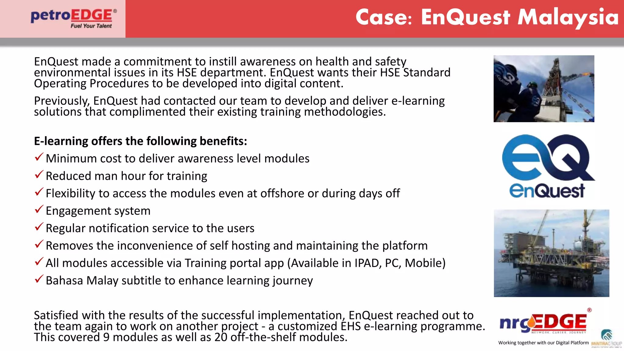 Case study - EnQuest Malaysia | PPT