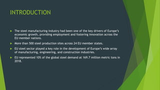 Case study european steel industry | PPTX