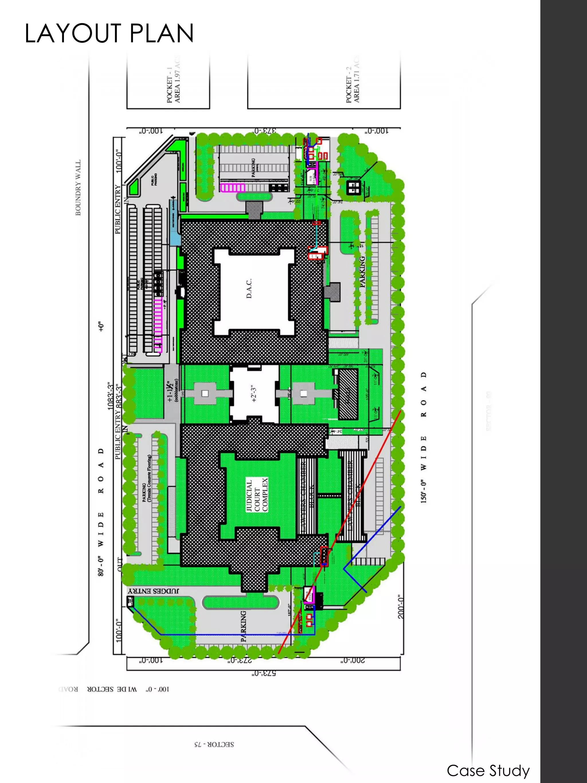CASE STUDY - District Administrative & Judicial Court Complex, Sector ...
