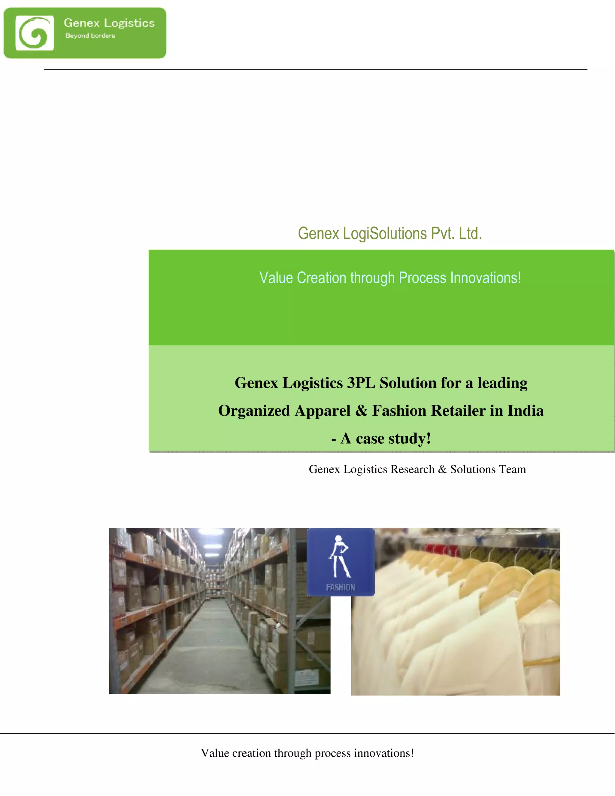 Case Study: Genex Logistics 3PL Solution for a Leading Apparel ...