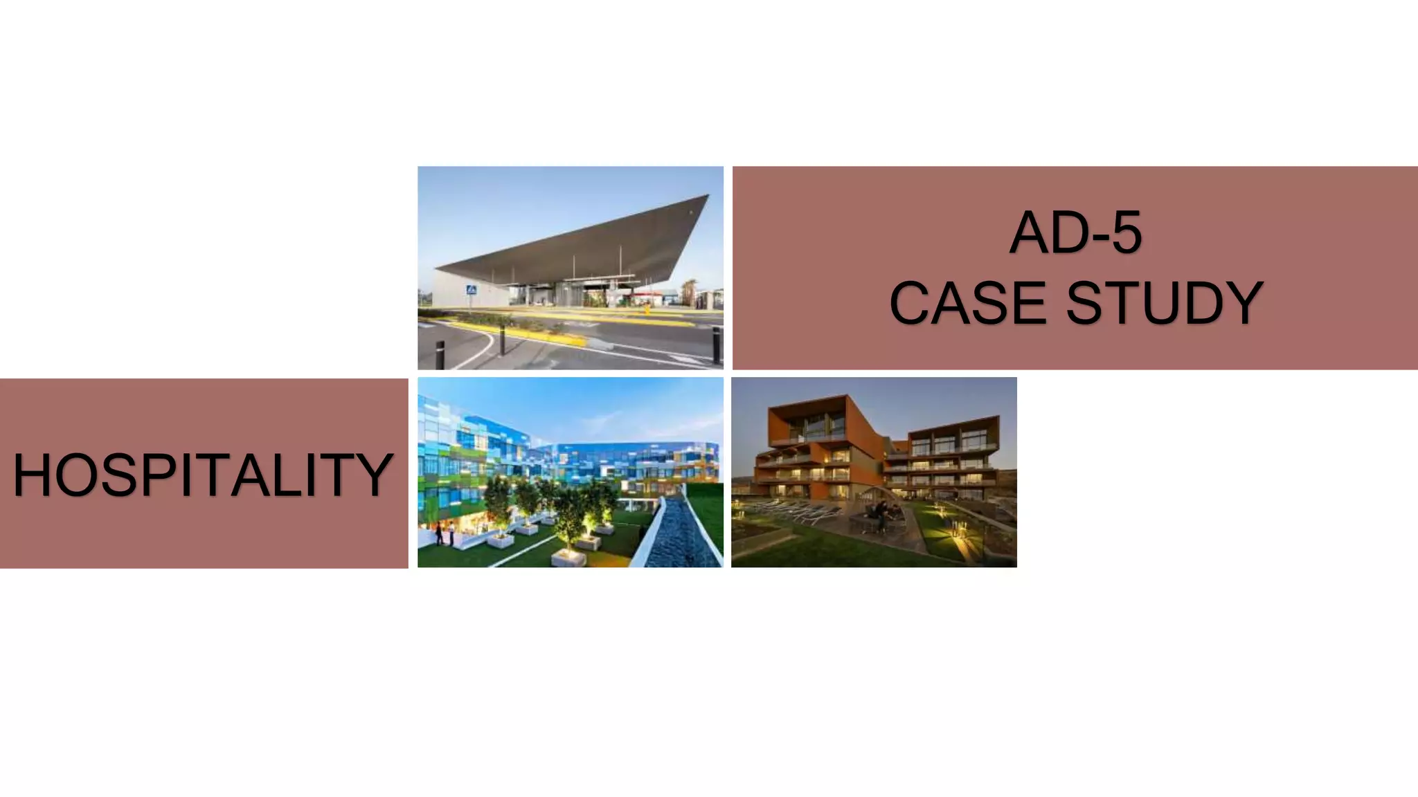 CASE STUDY- HOSPITALITY.pptx