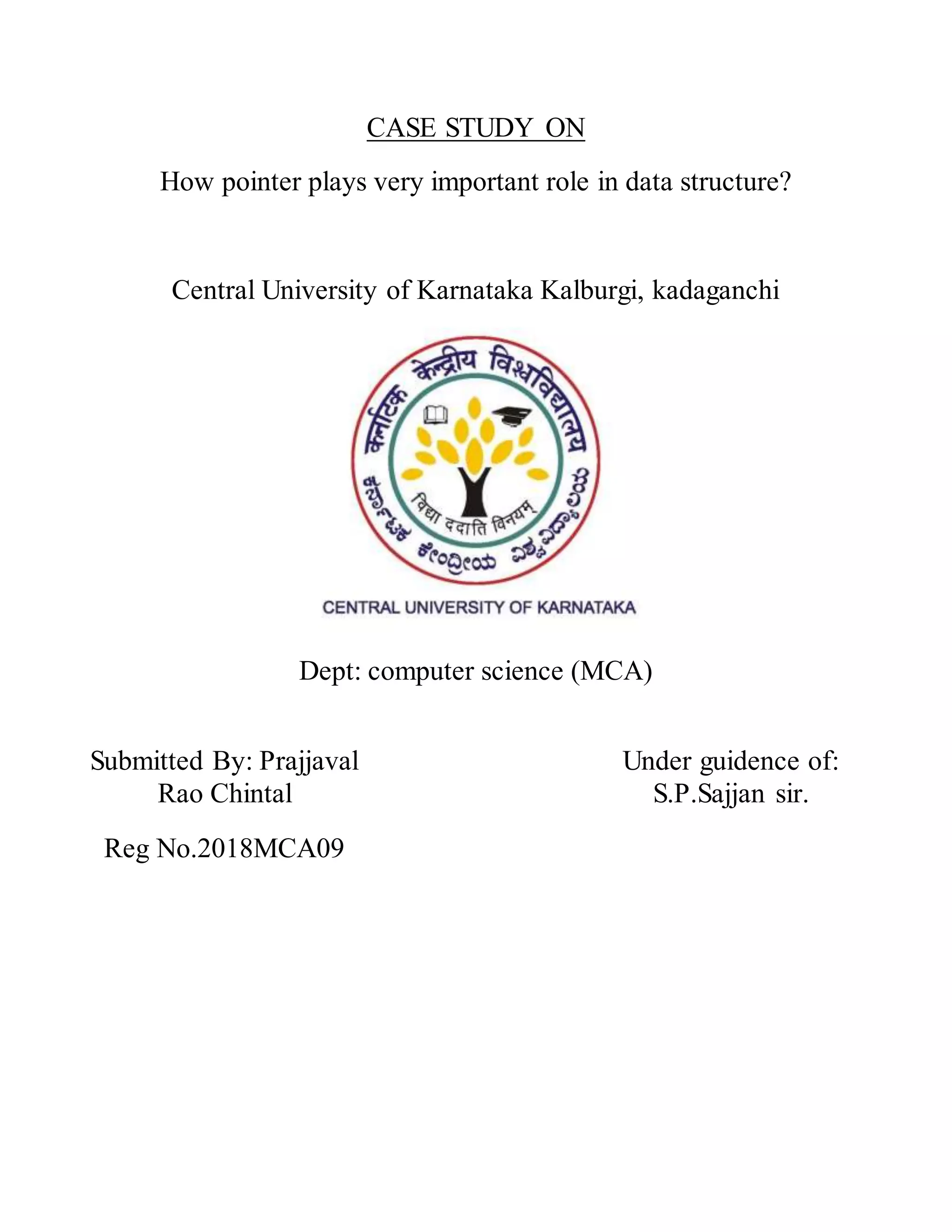 Case study how pointer plays very important role in data structure | DOCX