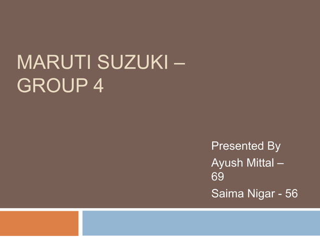 Case Study - Maruti Suzuki Ltd | PPTX