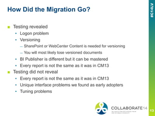 Case study migration from cm13 to cm14 - Oracle Primavera P6 ...
