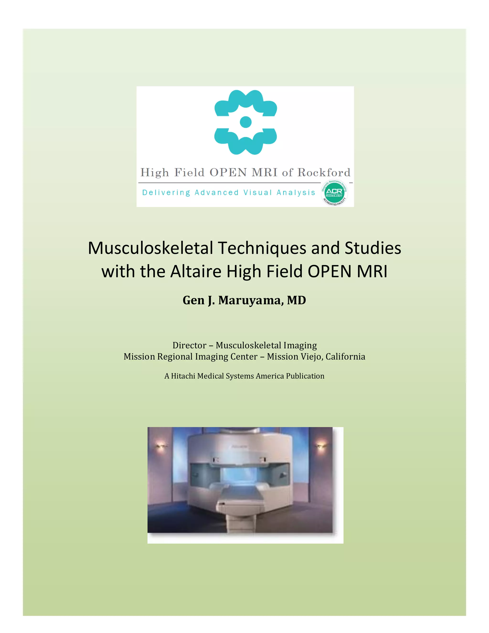 Case study musculoskeletal techniques and studies with the altaire high ...