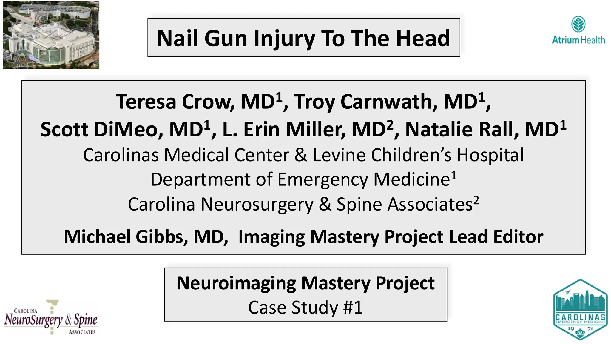 Neuro Imaging Case Study - Nail Gun Injury | PPT