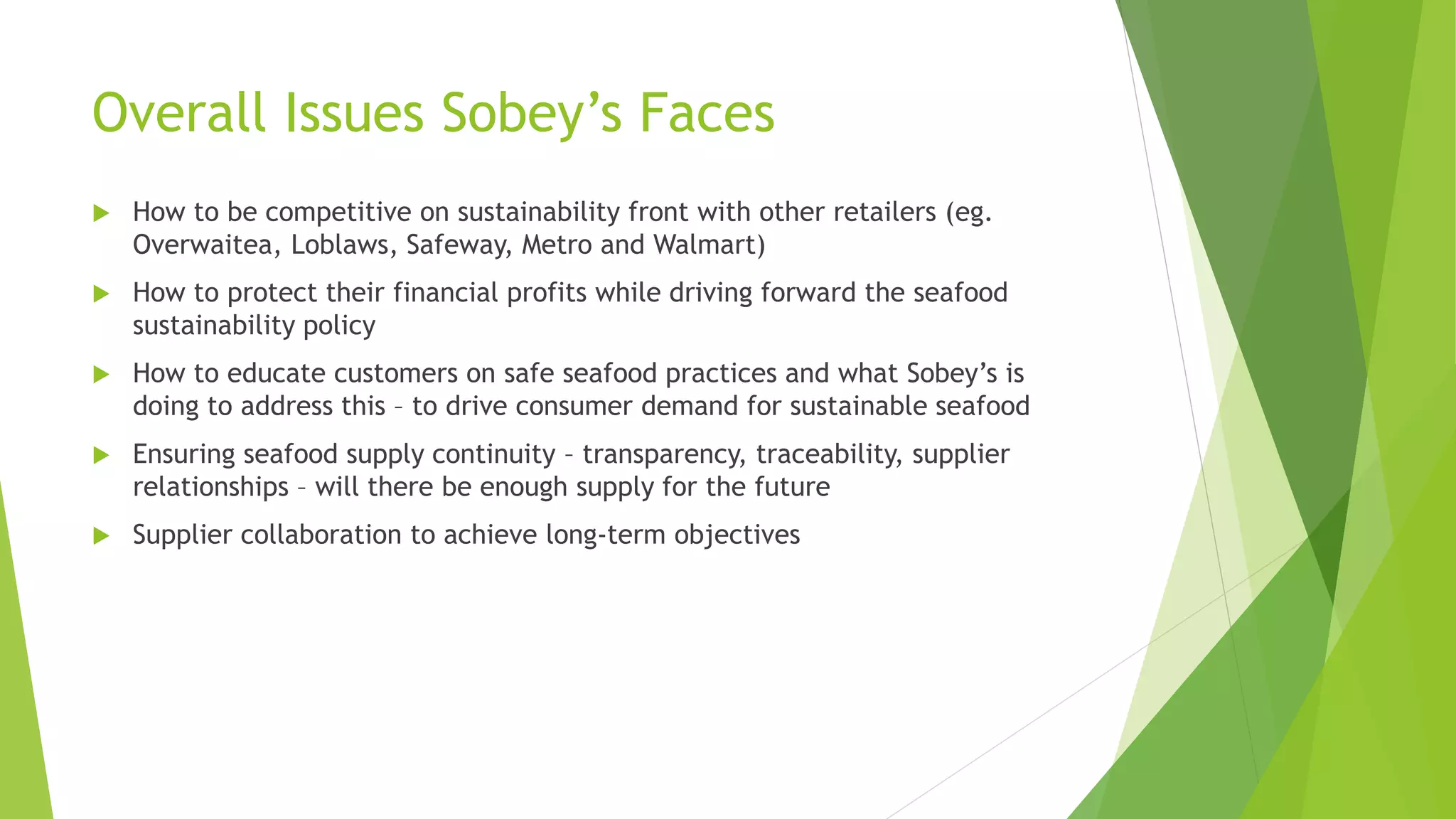 Case study - Sobey’s Strategic Approach to Sustainable Seafood Supply | PDF