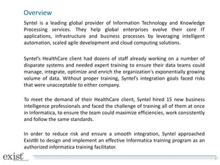 Informatica Training Case Study: PowerCenter, Administration and Data Quality (IDQ) Training ...