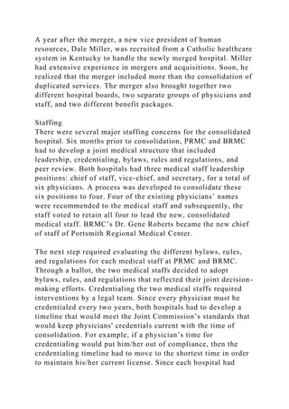 Case Study - The Merger of Two Competing Hospitals This case hig.docx