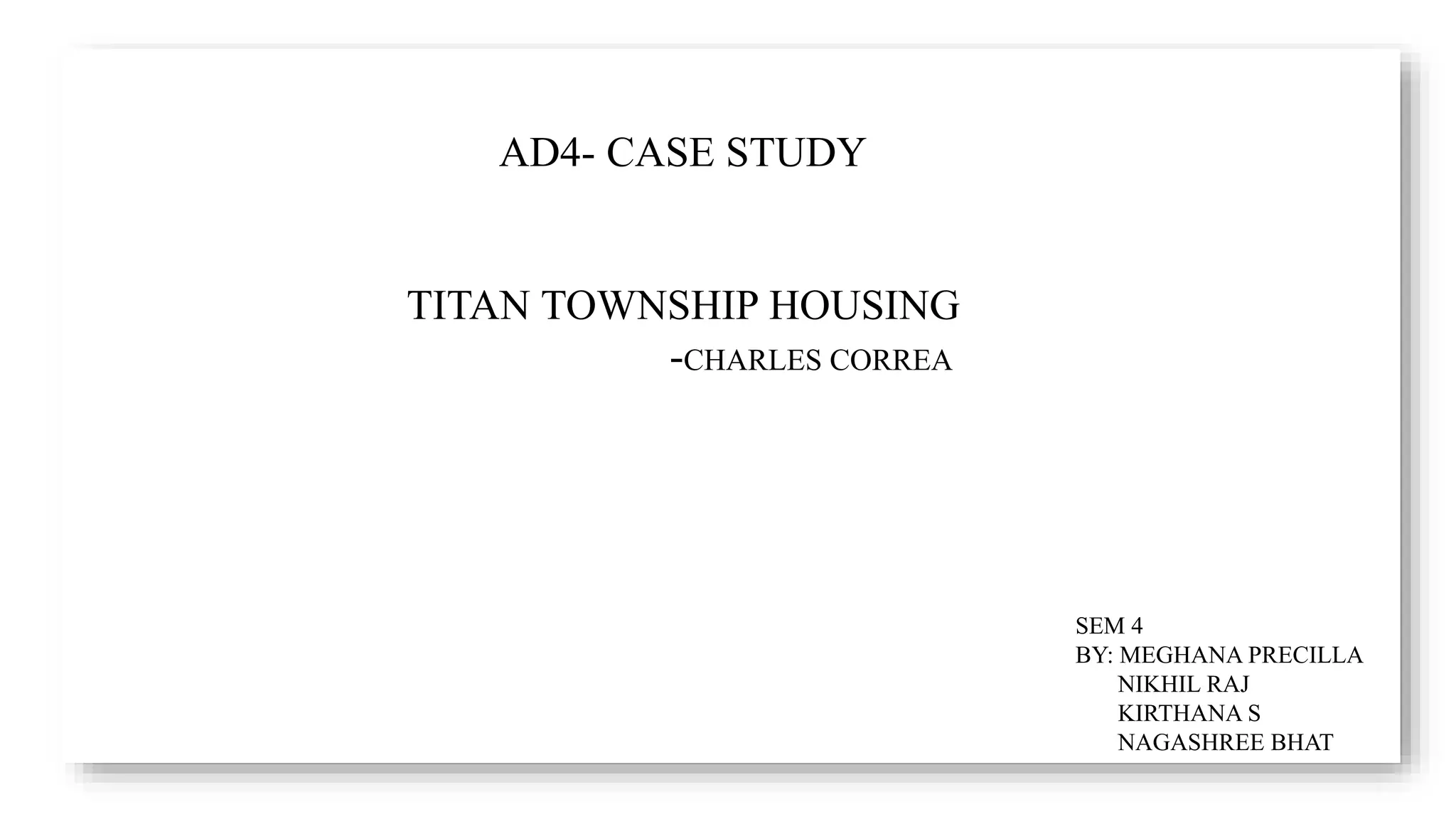 case study - titan town ship.pptx