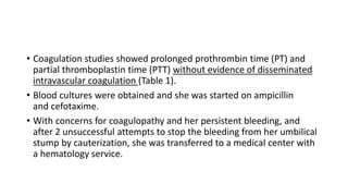 Case Study - Vitamin K Deficiency Bleeding Disorder (HDN) | PPTX