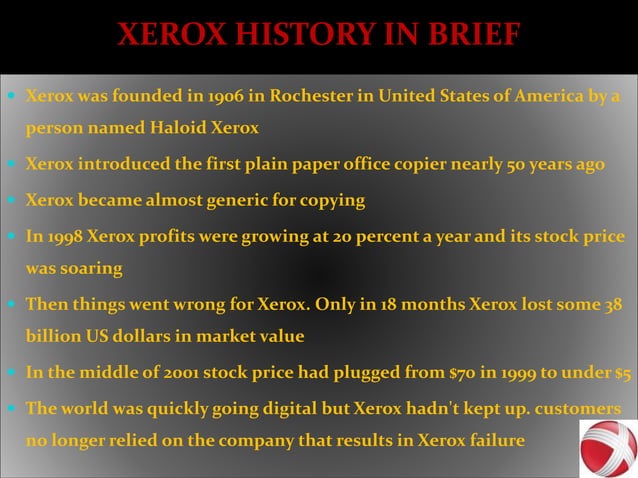 Case study xerox | PPTX | Business Accounting & Finance | Business
