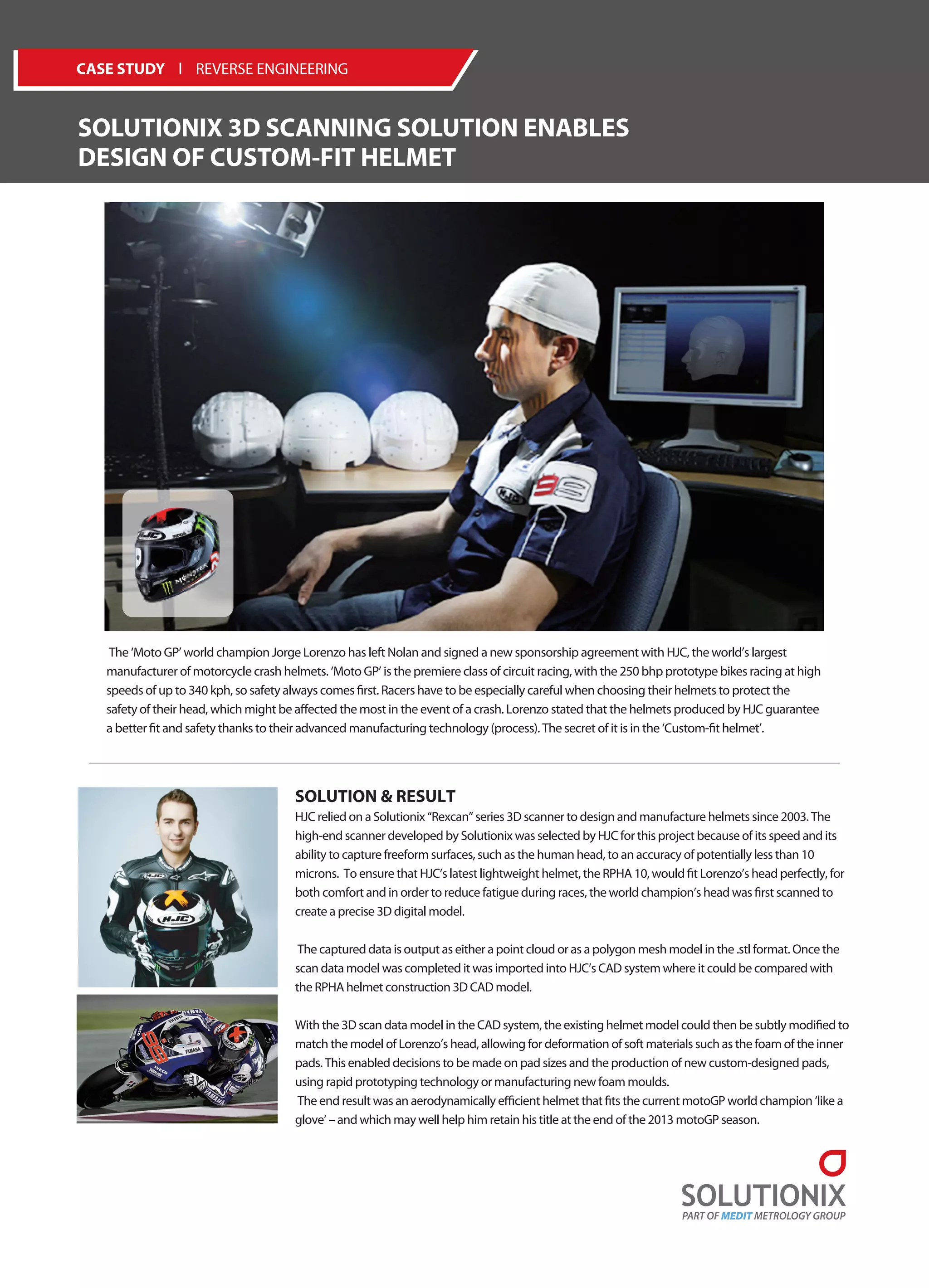 3D scanning solution enables design of custom fit helmet (Jorge Lorenzo ...