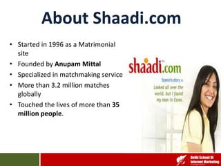 CASE STUDY: How Shaadi.com started as an experiment became leader in ...