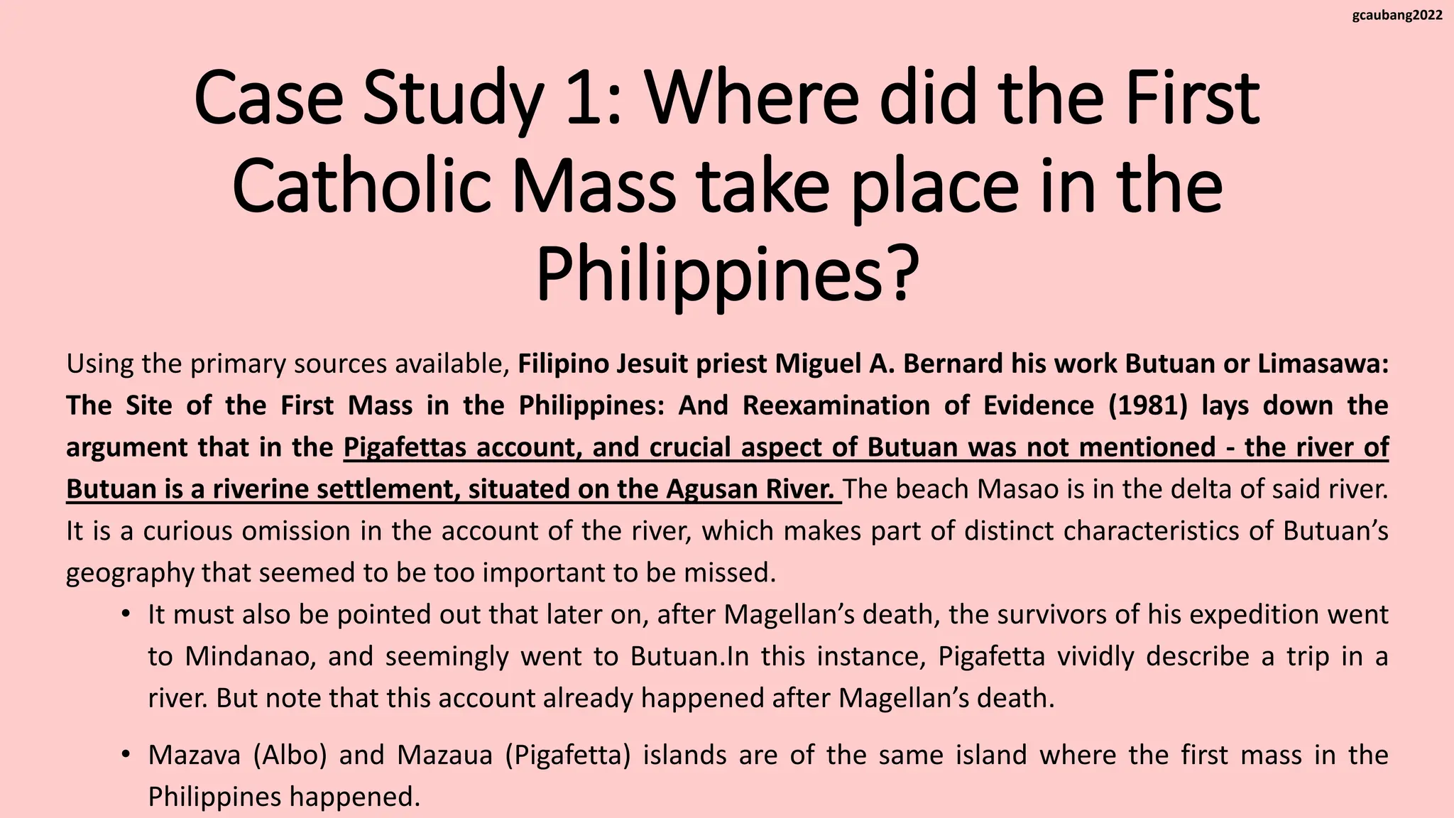 Case Study 1 - Where did the First Catholic Mass Happened.pptx