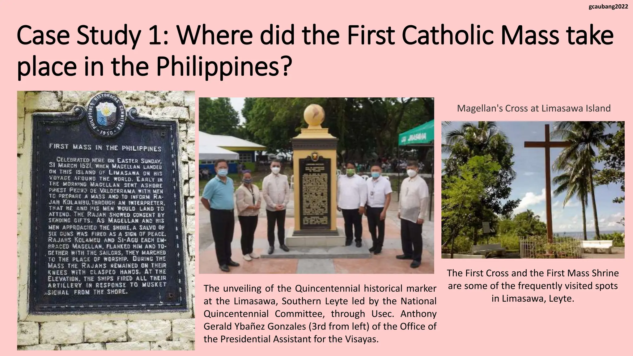 Case Study 1 - Where did the First Catholic Mass Happened.pptx