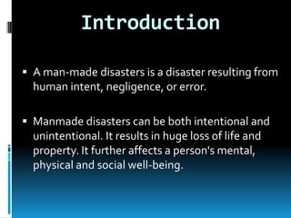 Man made disasters | PPTX