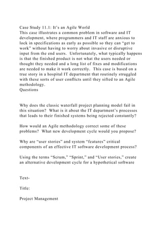 Case Study 11.1 It’s an Agile WorldThis case illustrates a common.docx