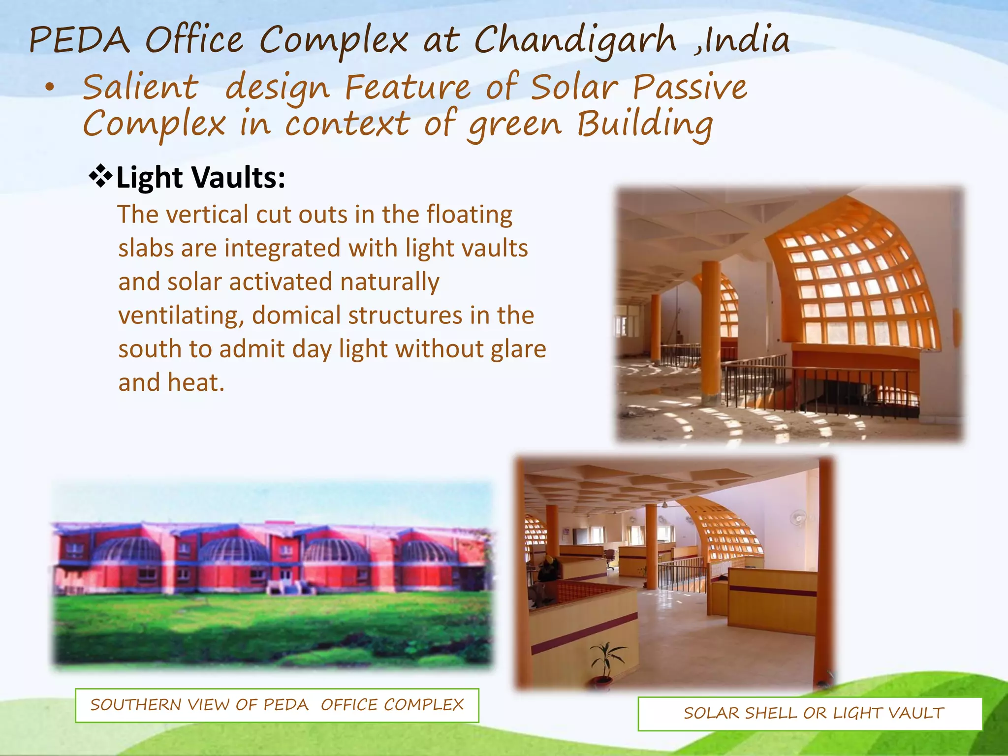 Case study on Energy Efficient Building PEDA Office Complex at ...