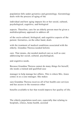 Case Study 1 Grandma Theresa Grandma Theresa is an 86.docx