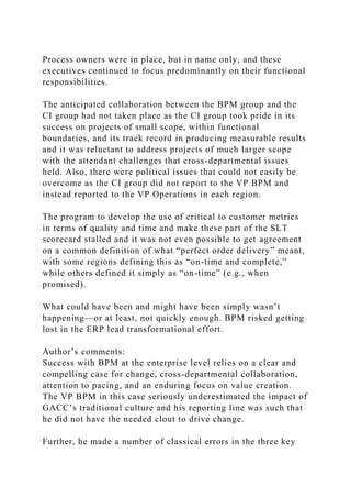 CASE STUDY 1 USA—WHEN BPM IS LOST IN TRANSFORMATION A robust pr.docx