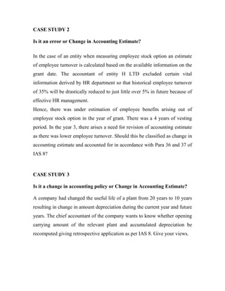 Case study 2 and case study 3 ias 8 new case studies with ans | PDF