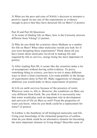 Case Study 2Part I Questions1) If you were a NASA scientist de.docx