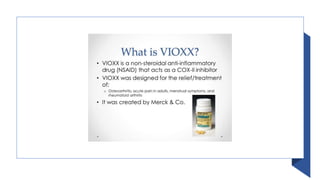 Pushing a Dangerous Drug-'Vioxx'.pptx