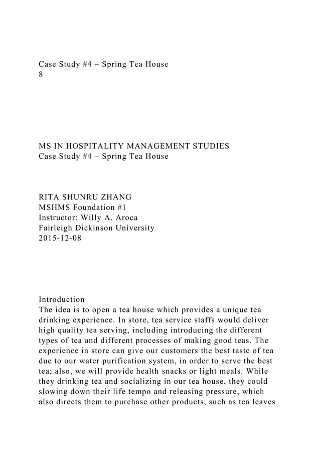 Case Study #4 – Spring Tea House .docx