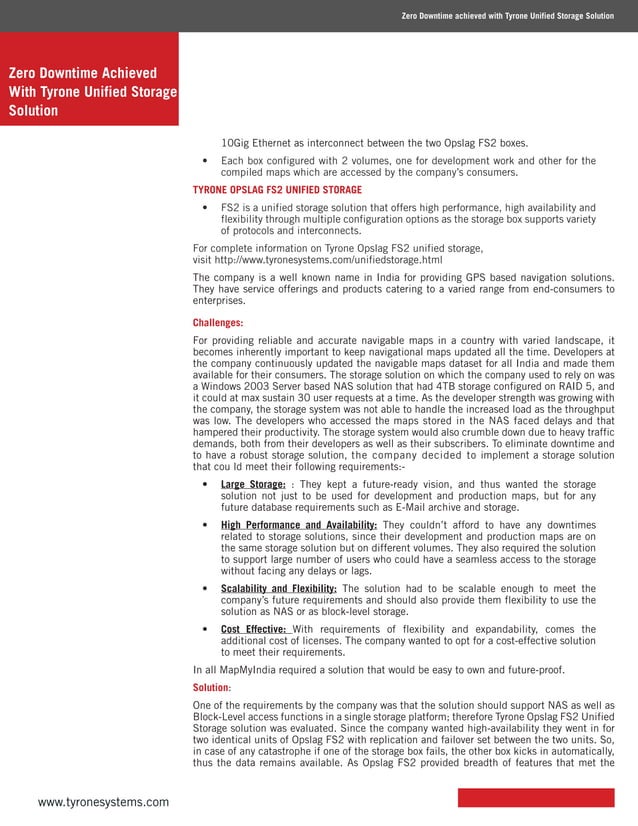 Zero Storage related Downtimes achieved with Tyrone Unified Storage ...