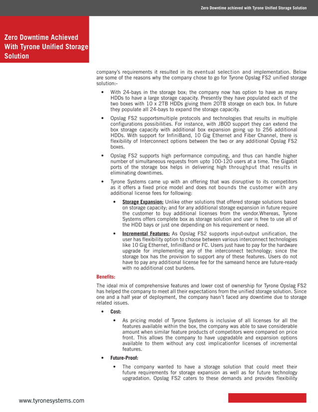 Zero Storage related Downtimes achieved with Tyrone Unified Storage ...