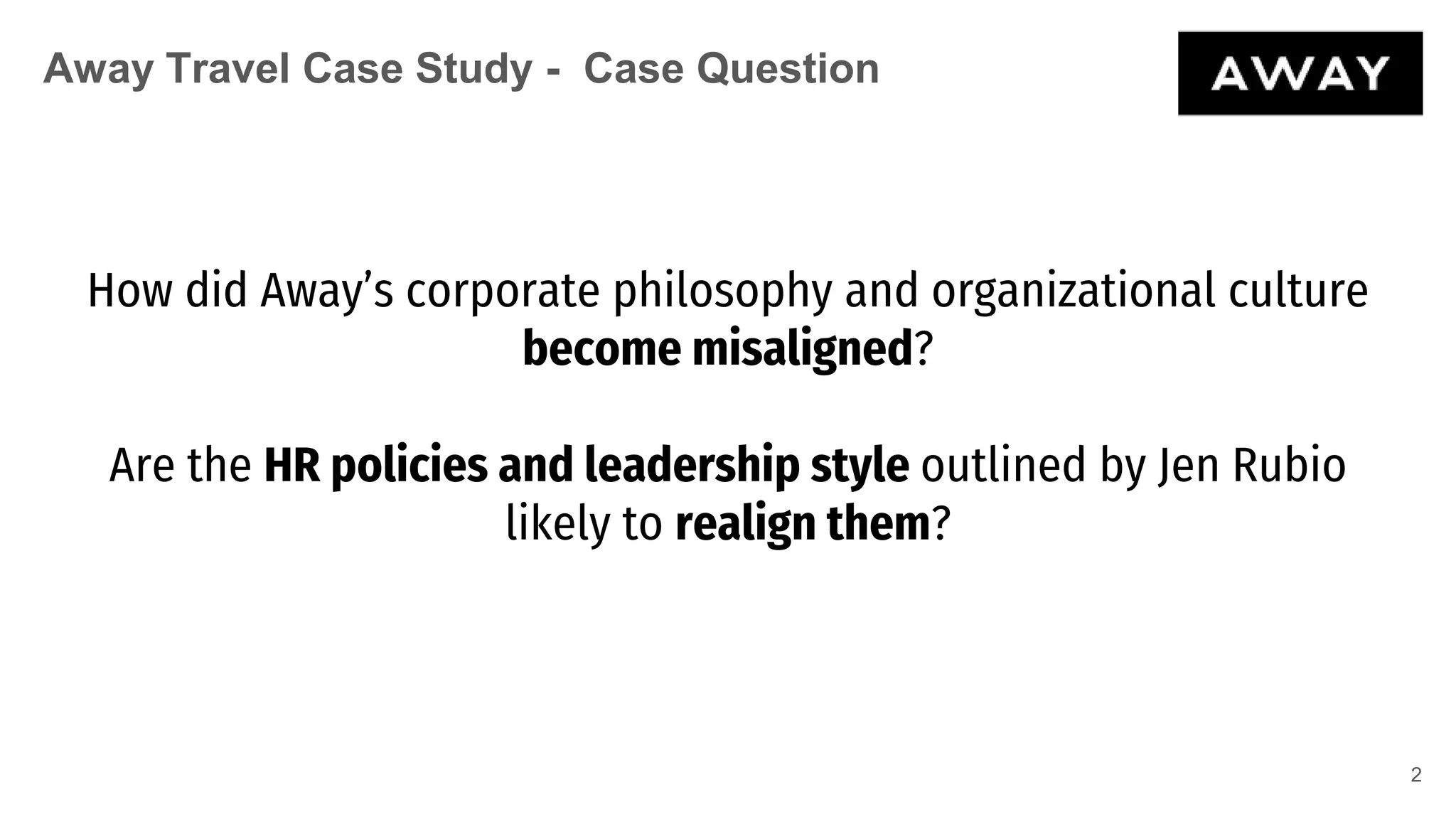 Case study about Away Travel - Leading Organizations | PPTX