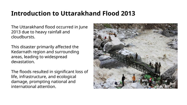 Case Study About Uttarakhand Flood 2013.pptx