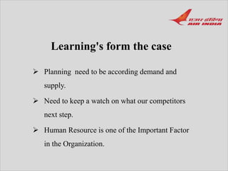 Case study air India Rise and Fall by Hardik Bhandari | PPTX
