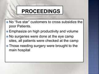 Case study analysis arvind eye care | PPTX